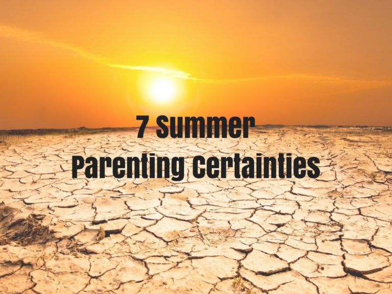 7 Summer Parenting Certainties | Journey Together